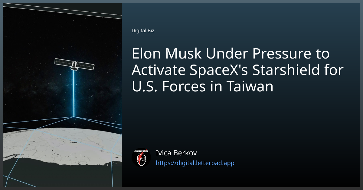 Elon Musk Under Pressure to Activate SpaceX's Starshield for U.S ...